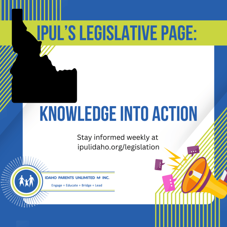 IPUL's Homepage - Idaho Parents Unlimited